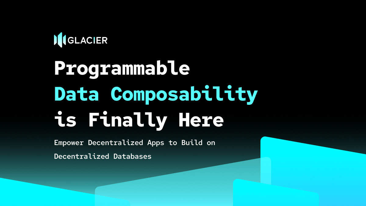Glacier Network | Web3 Decentralized Database